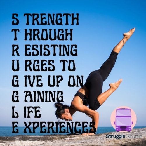Overcome Struggles Quotes | The Top 101 - Struggle Shuttle