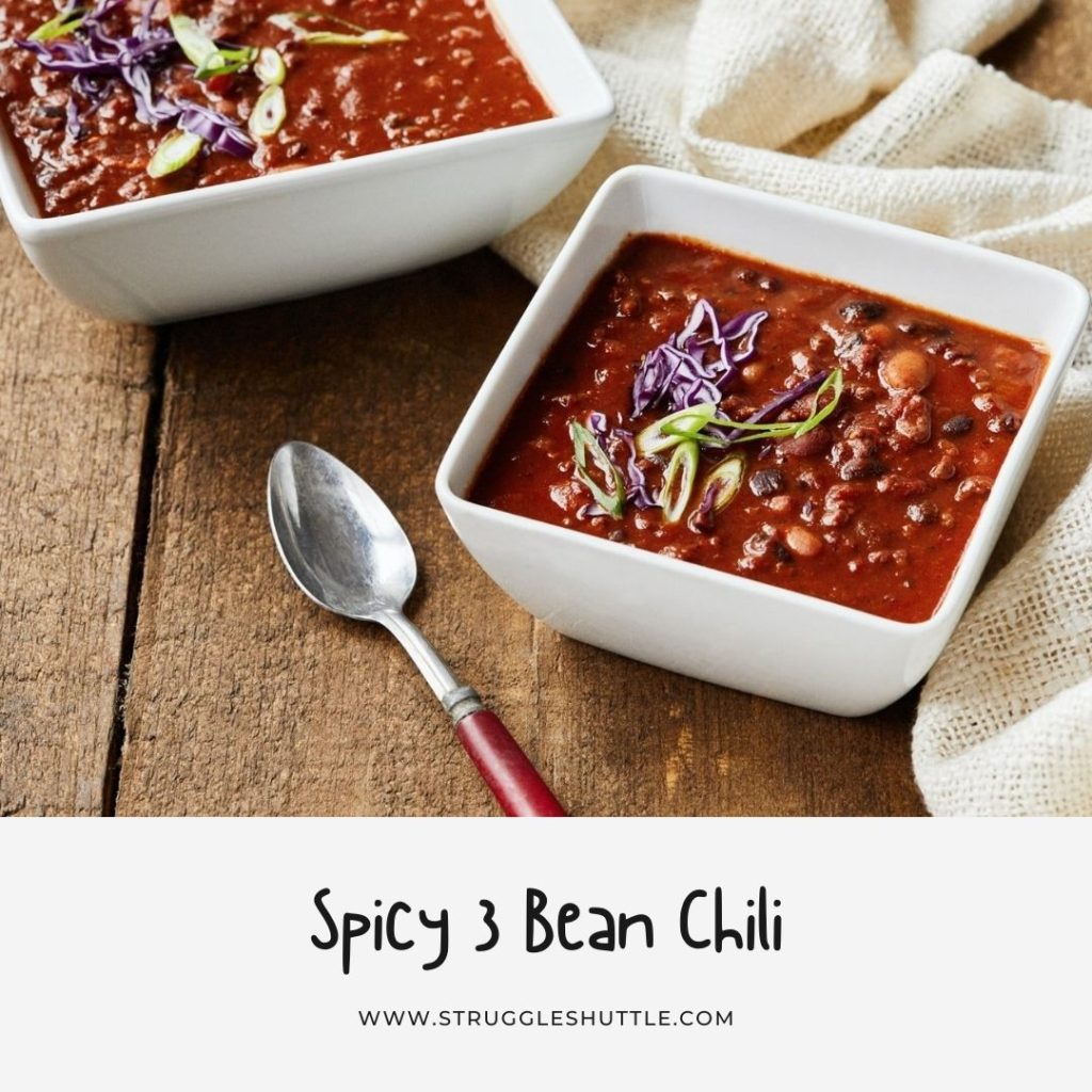 Spicy 3 Bean Chili - Struggle Shuttle